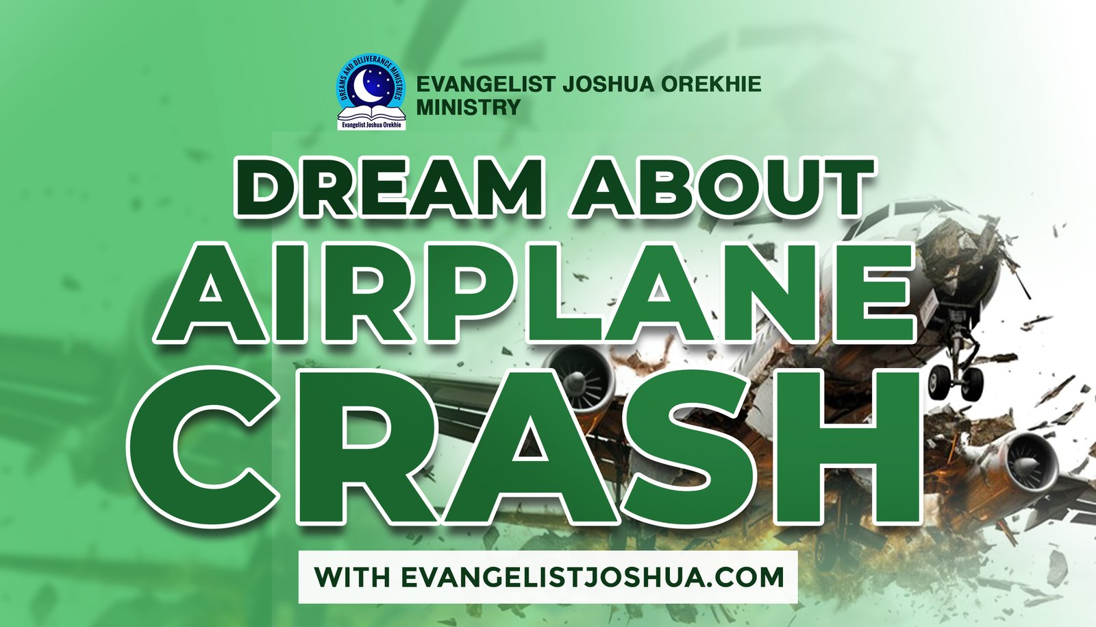 Dream Meaning Of airplane crashing