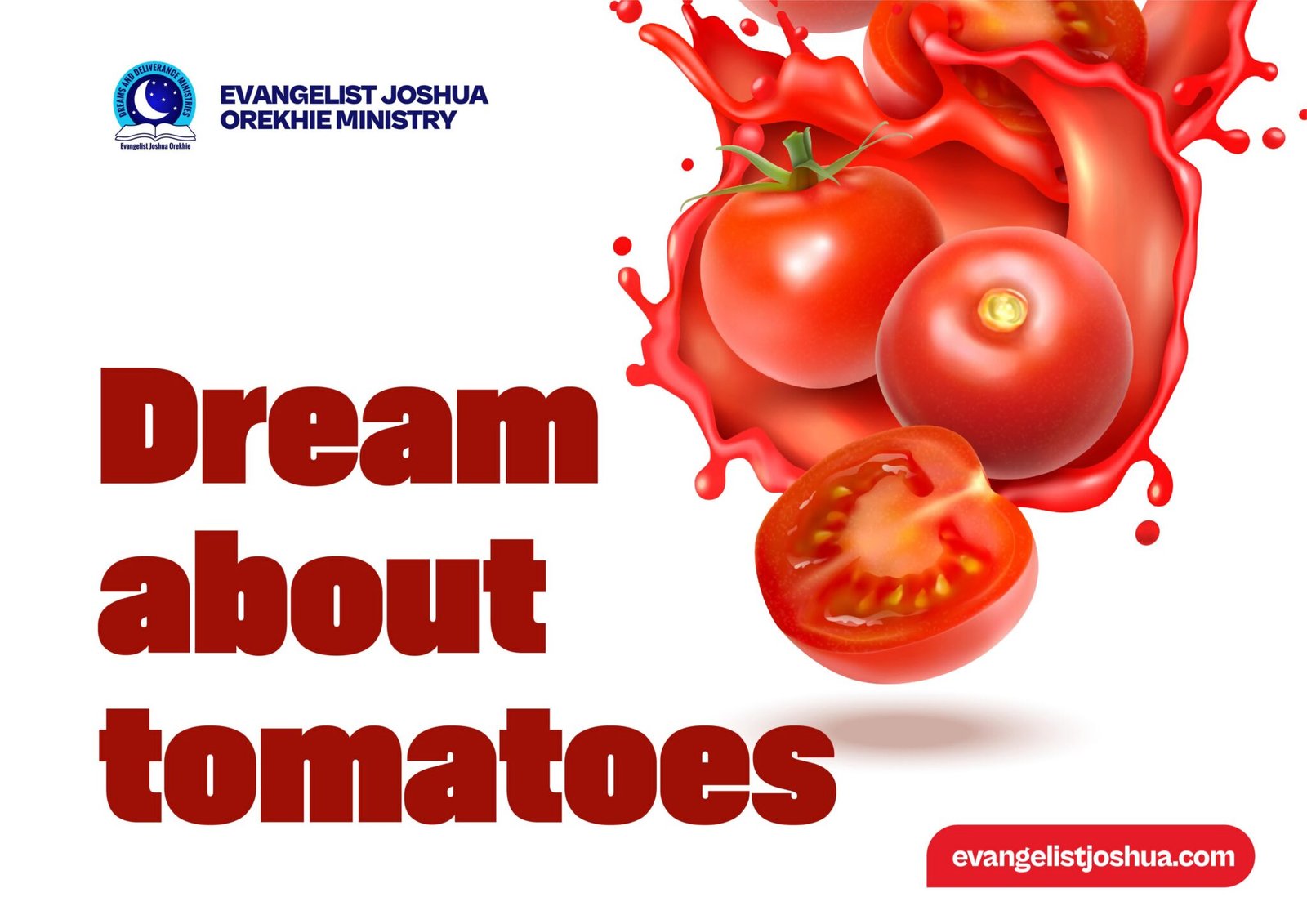 Spiritual Meaning of Tomatoes In Dreams - EvangelistJoshua.com