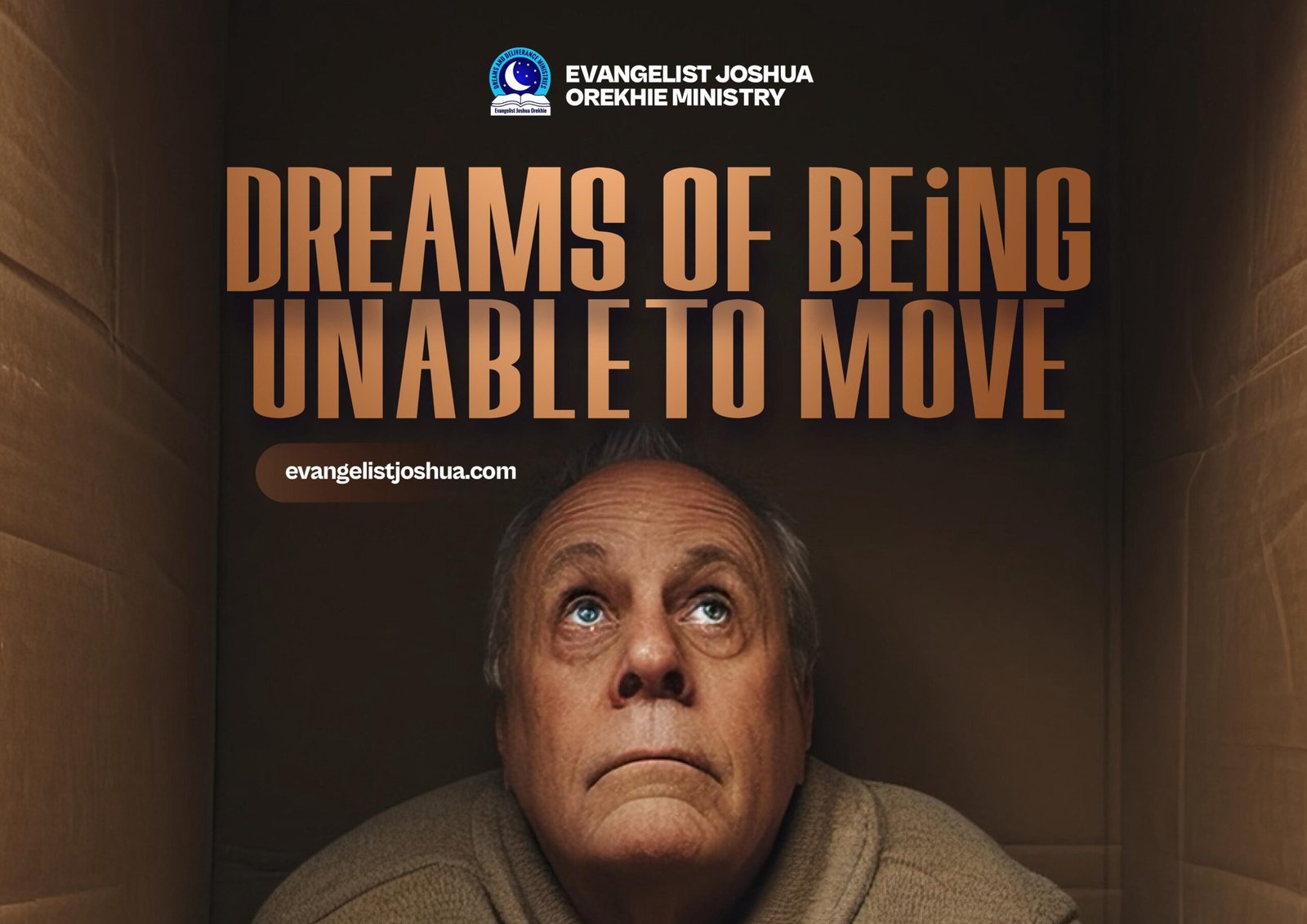 Being Unable To Move In The Dream-Evangelistjoshua.com