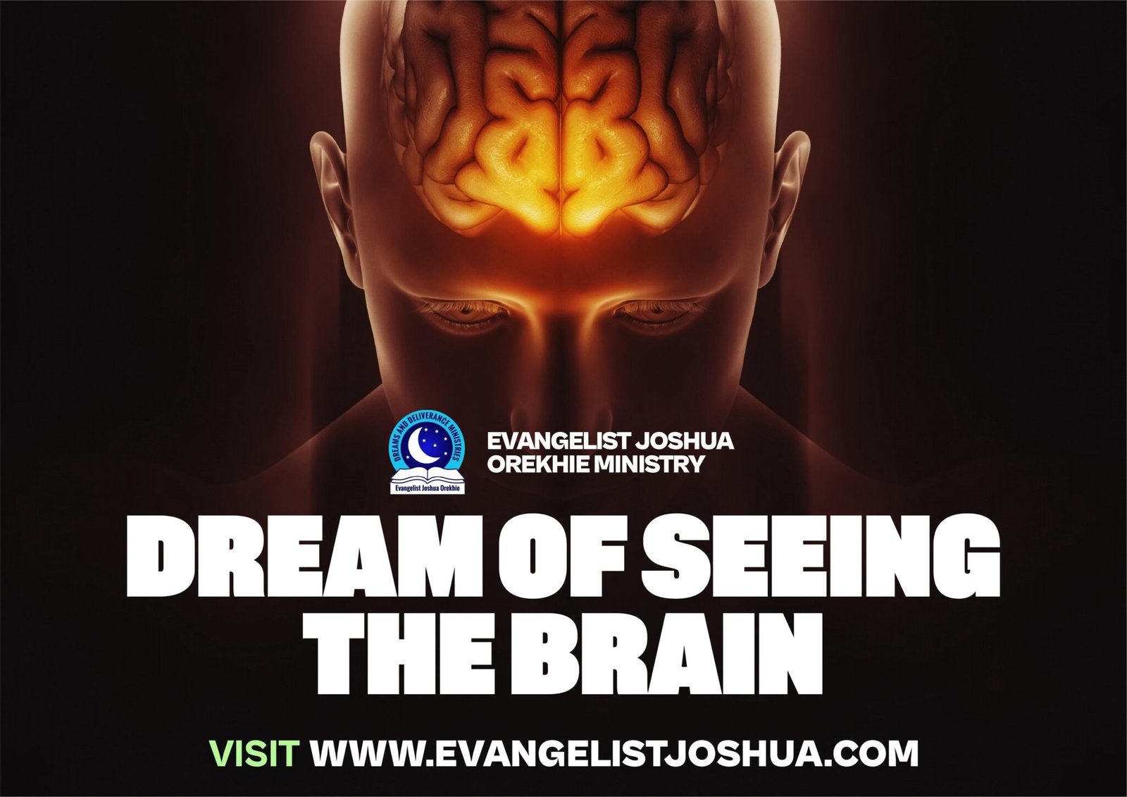 Dreams and Interpretations - Evangelist Joshua Ministries