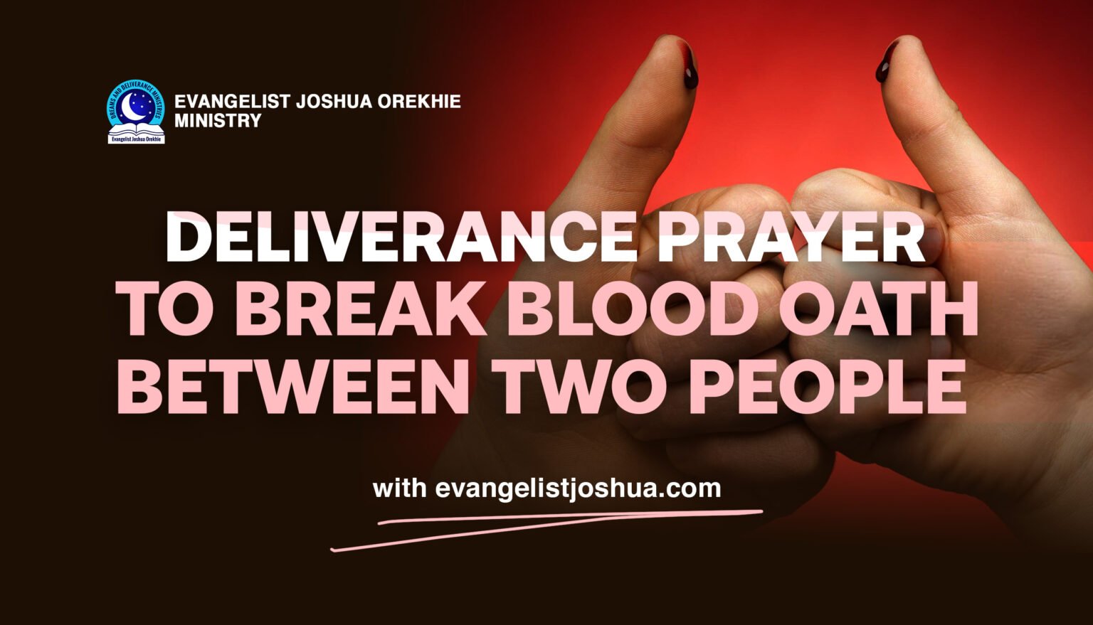 Dream About Blood Oath Between Two People-Evangelistjoshua.com