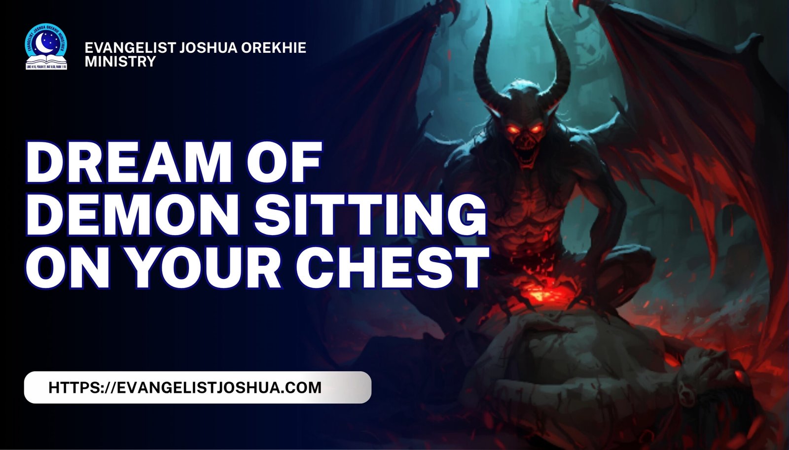 Dream Of Demons Sitting On Your Chest