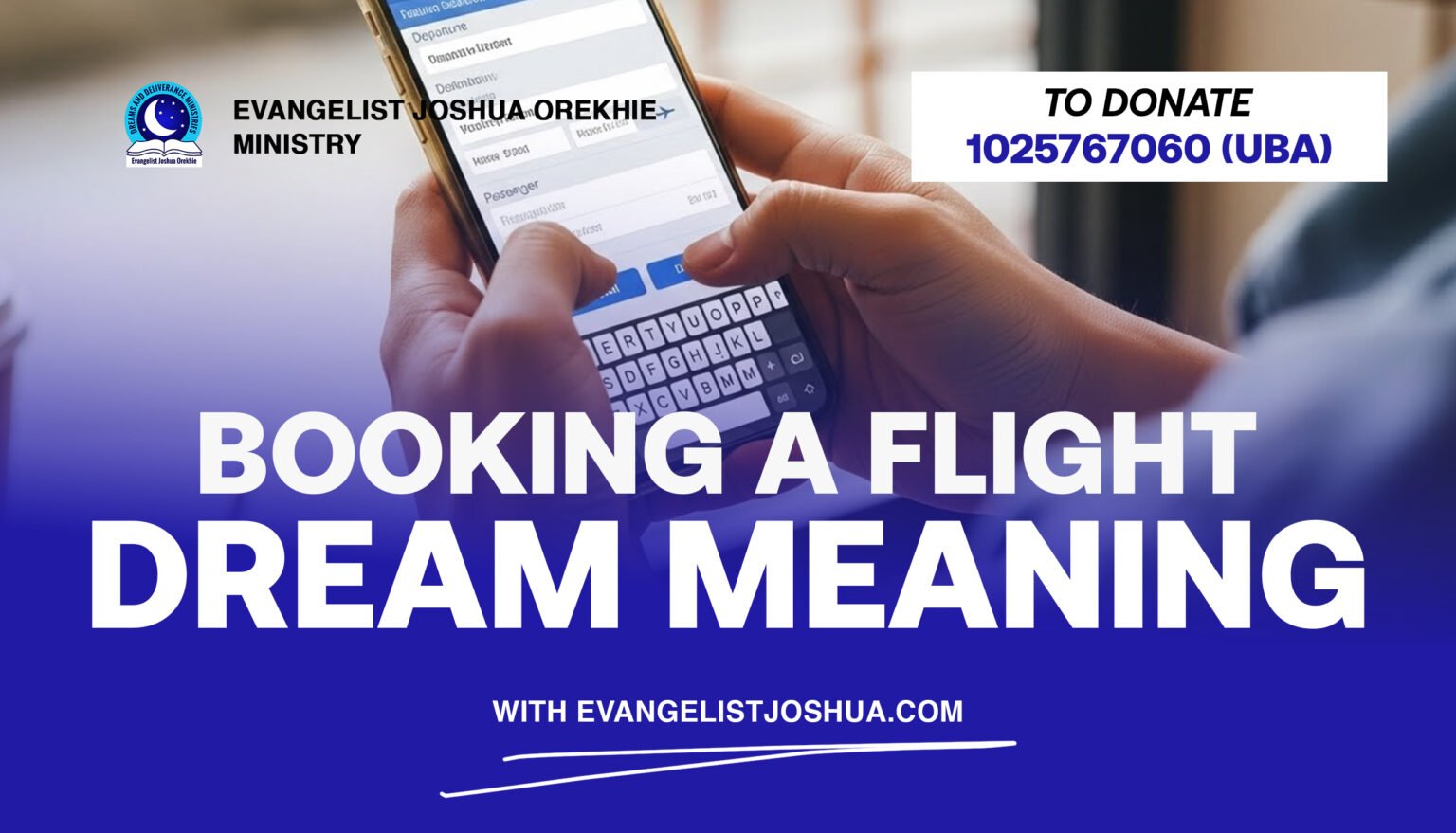 Booking A Flight Dream Meaning-Evangelistjoshua.com