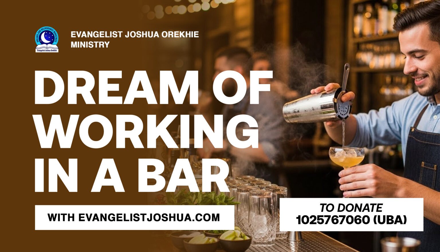 Dream About Working In A Bar-Evangelistjoshua.com