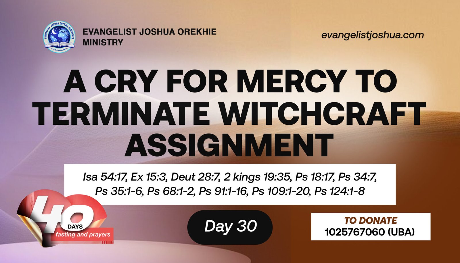 DAY 30 (40 DAYS FASTING) A CRY FOR MERCY TO TERMINATE WITCHCRAFT ...
