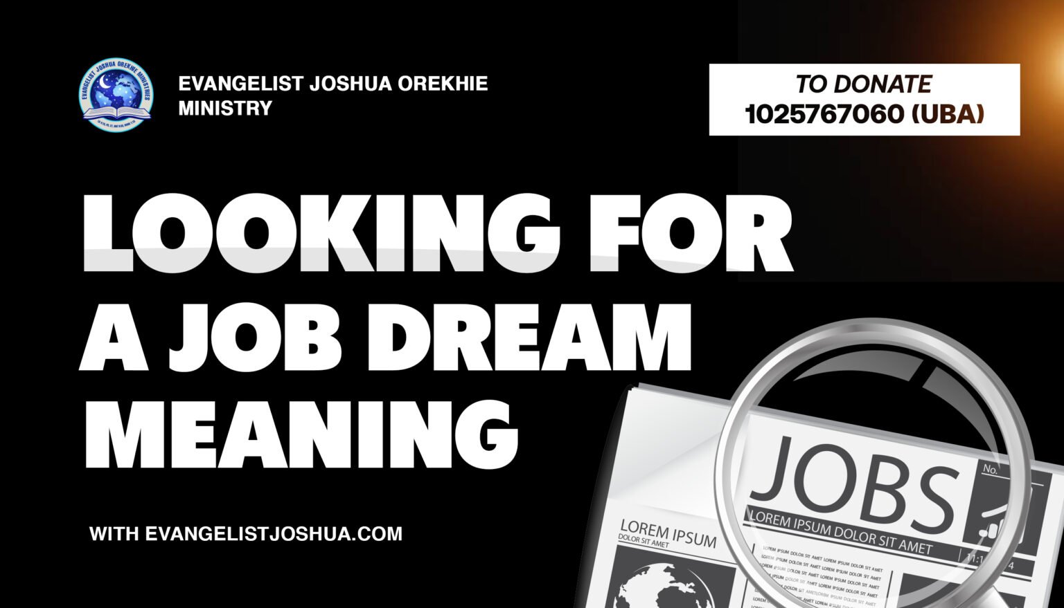 Looking For Job Dream Meaning-Evangelistjoshua.com