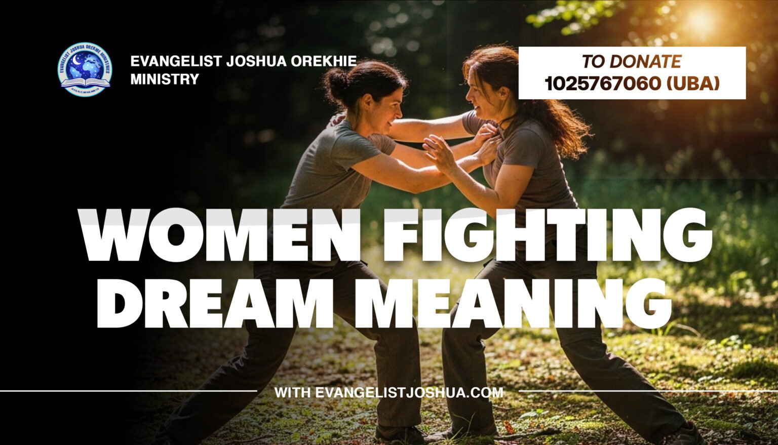 Women Fighting Dream Meaning-Evangelistjohua.com