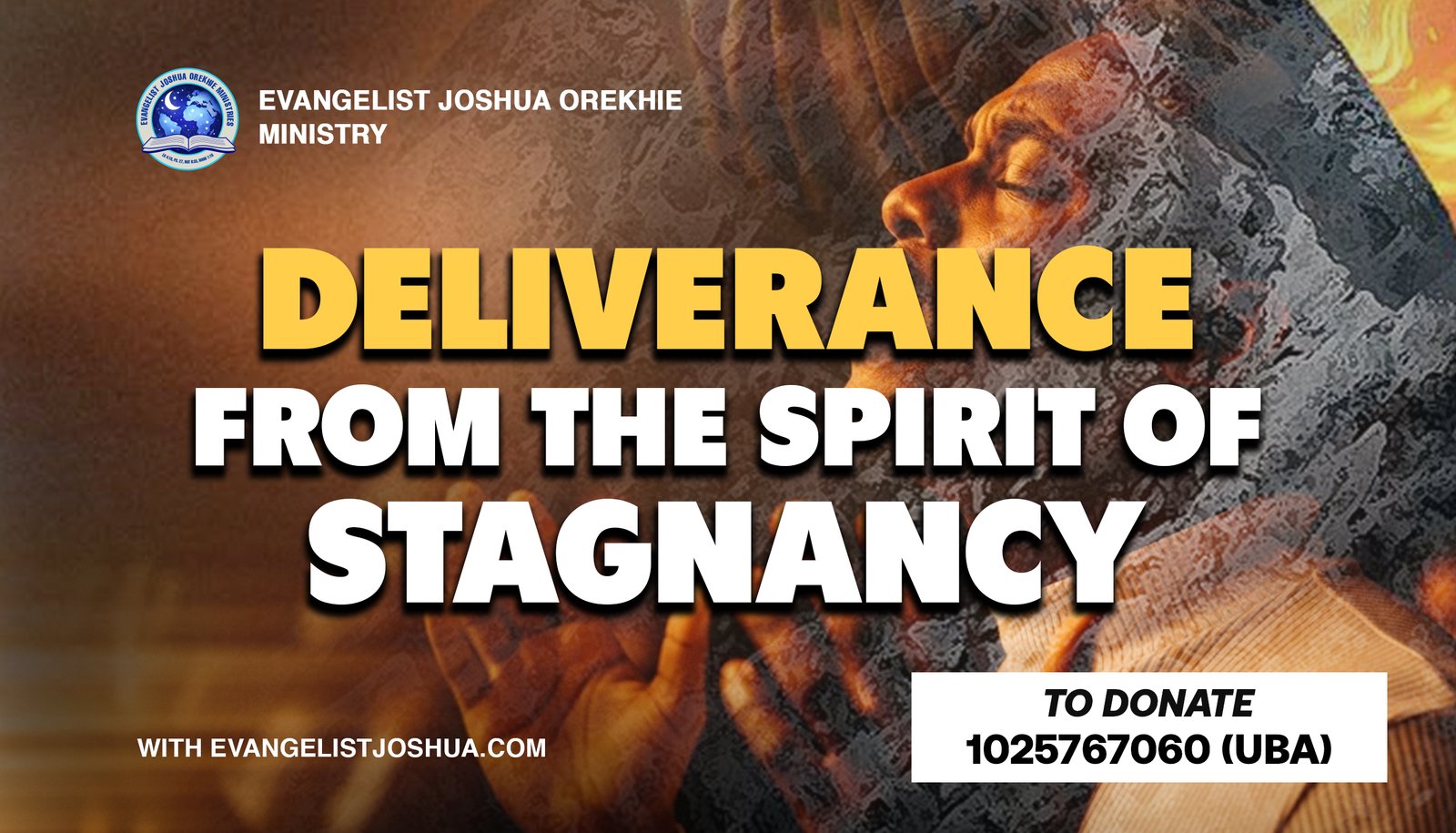Deliverance From The Spirit Of Stagnancy-Evangelistjoshua.com